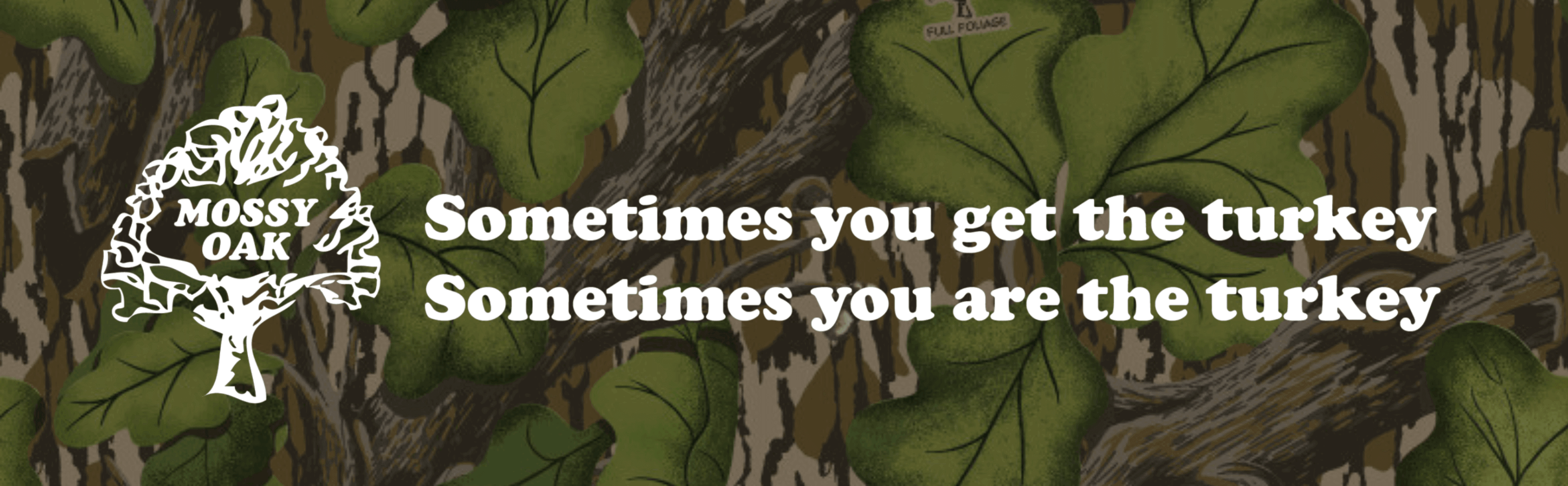 Sometimes You Get the Turkey Bumper Sticker – The Mossy Oak Store